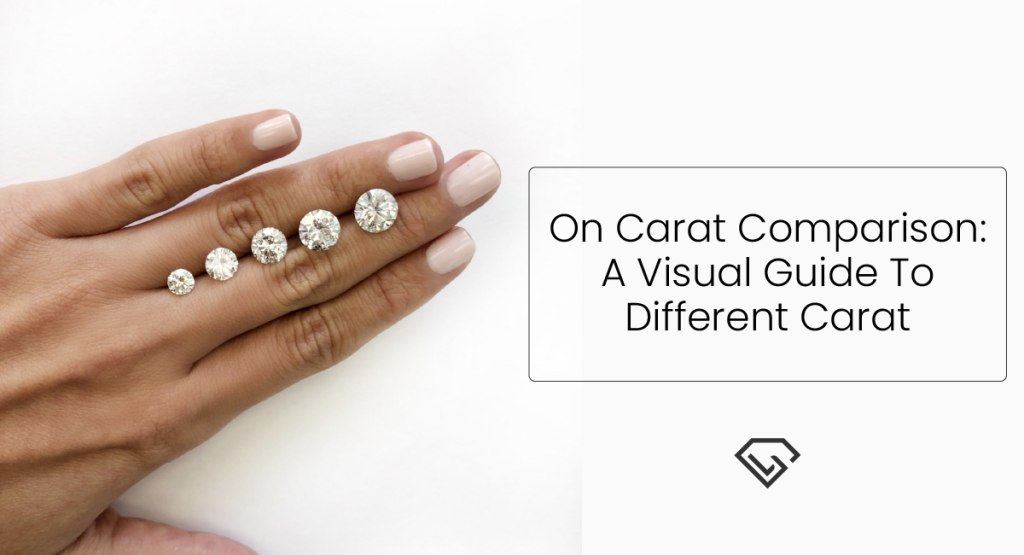 Diamond Carat Comparison: A Visual Guide To Different Carats – Loose ...